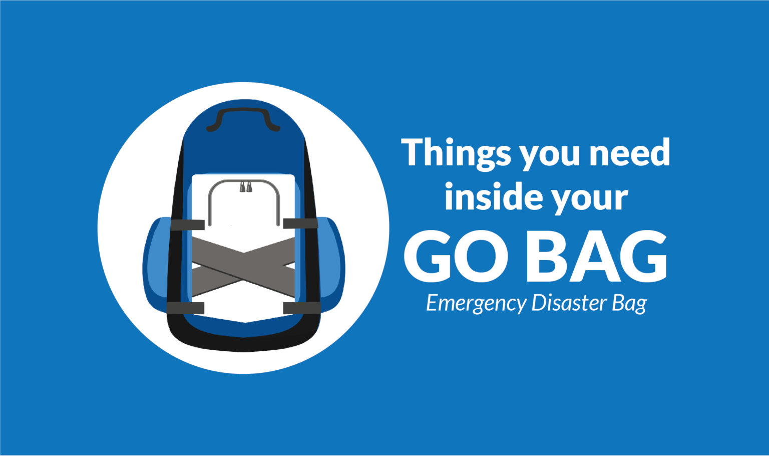 What’s inside your Go Bag? – Nova Schola Tanauan Blog